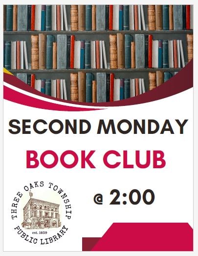 Second Monday Book Club — Three Oaks Township Public Library